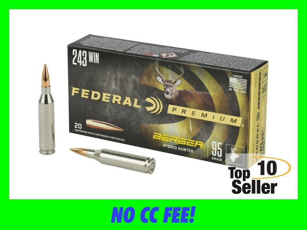 Federal P243BCH1 Premium 243 Win 95 gr Berger Hybrid Hunter 20 Per Box ...